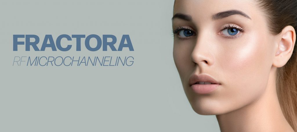Fractora RF – Renewal Skin Spa